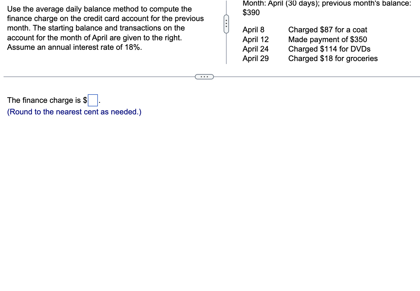 Solved Use the average daily balance method to compute the | Chegg.com