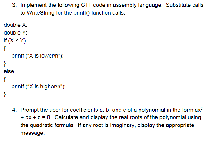 Solved Prompt the user for coefficients a,b, ﻿and c ﻿of a | Chegg.com