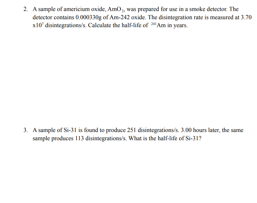 Solved A sample of americium oxide, AmO2 , was prepared for | Chegg.com