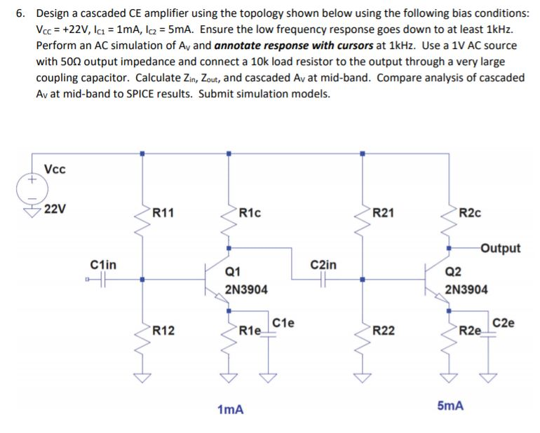 Solved Use 2N3904 device and standard bias circuit Show all | Chegg.com
