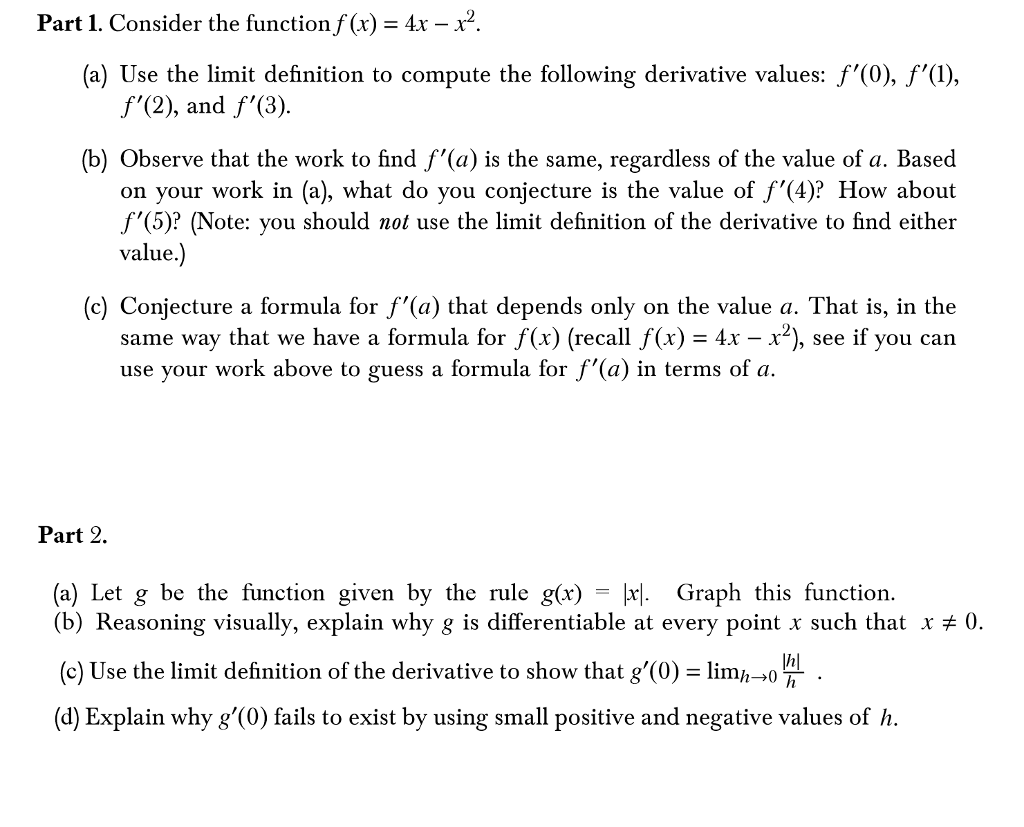 Solved Part 1 Consider The Functionf X 4x 2 A Use The
