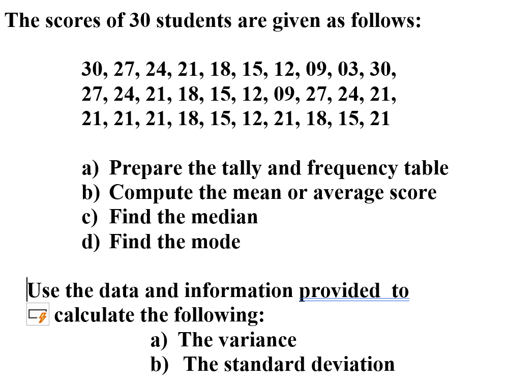 Solved The scores of 30 students are given as follows: a) | Chegg.com