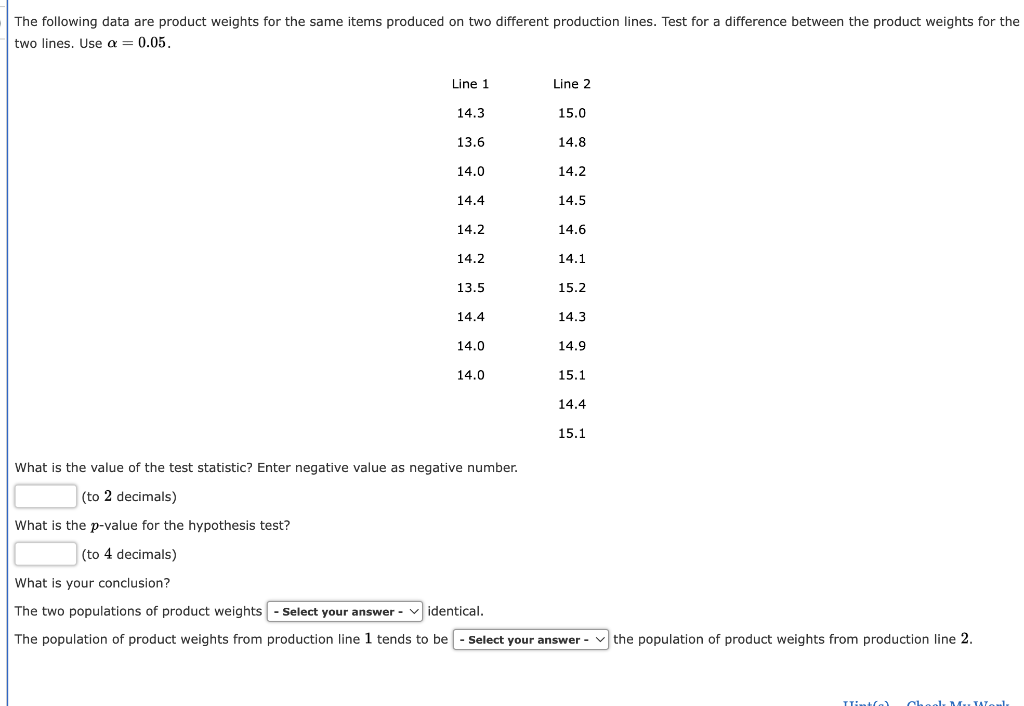Solved The following data are product weights for the same | Chegg.com
