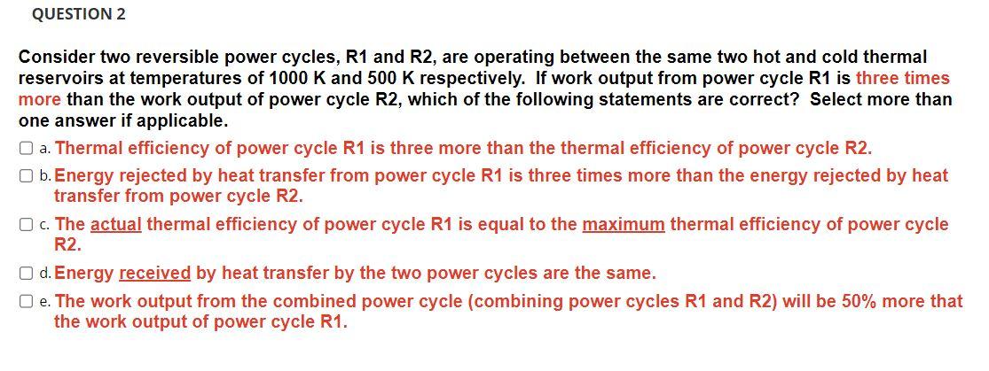 Solved A power cycle receives energy QH by heat transfer | Chegg.com