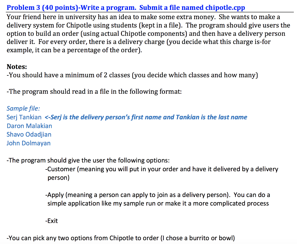 Solved Problem 3 (40 points)-Write a program. Submit a file | Chegg.com