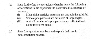 Solved (c) State Rutherford's conclusions when he made the | Chegg.com