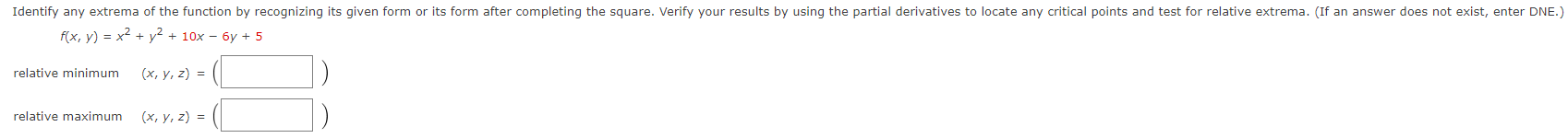 Solved Identify any extrema of the function by recognizing | Chegg.com