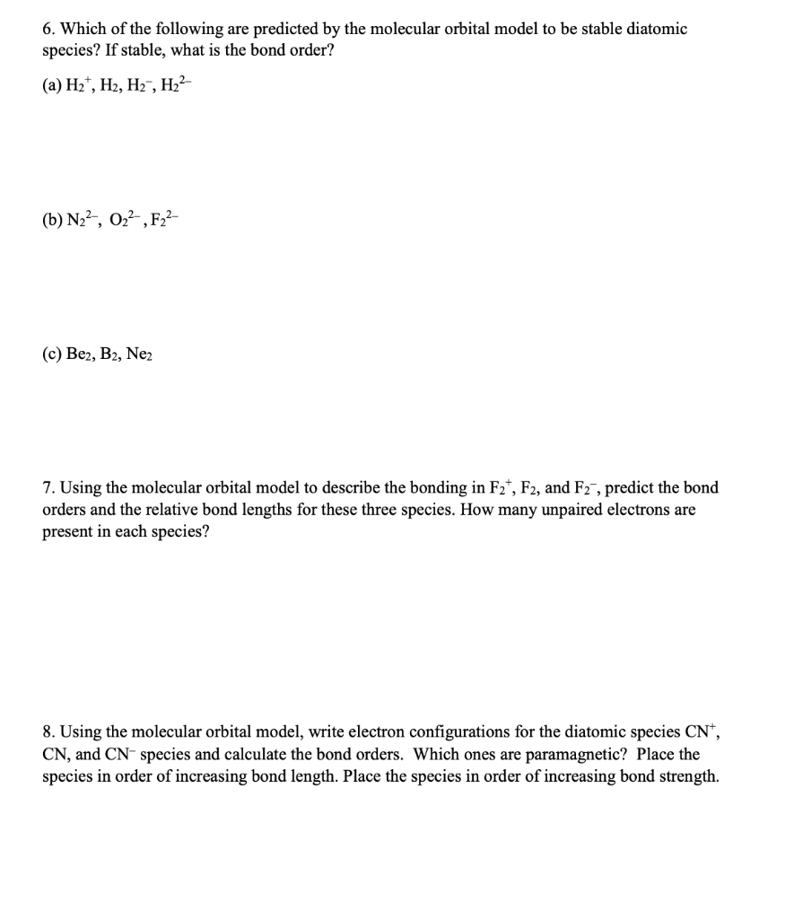 Solved 6. Which of the following are predicted by the | Chegg.com