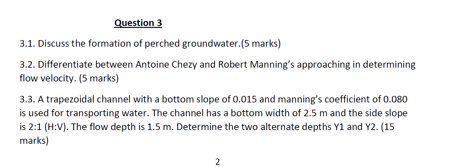 Solved 3.1. Discuss the formation of perched groundwater.(5 | Chegg.com