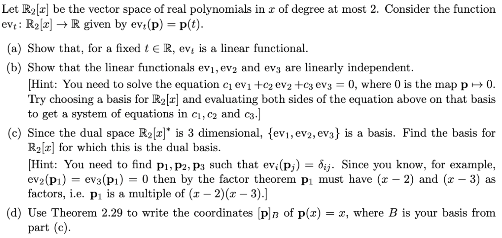 Solved = Let R2[x] be the vector space of real polynomials | Chegg.com