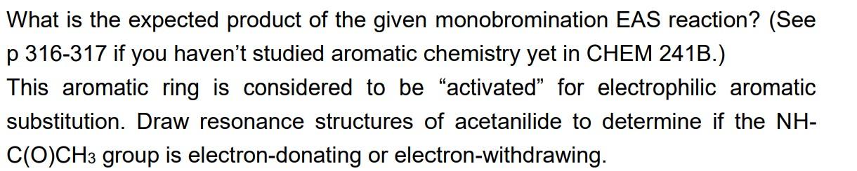 Solved Experiment \#10: Electrophilic Aromatic Substitution | Chegg.com