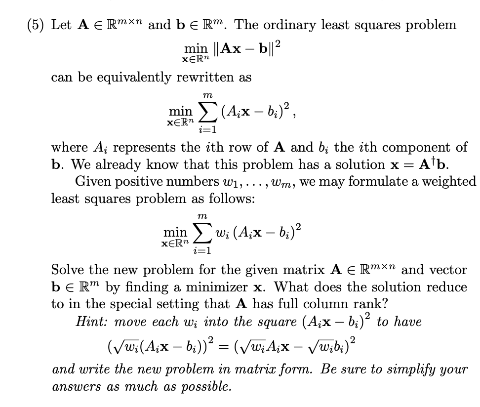 Solved 5) Let A∈Rm×n and b∈Rm. The ordinary least squares | Chegg.com