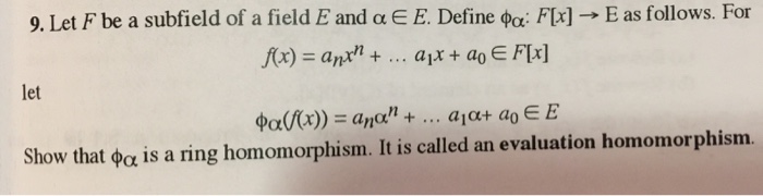 Solved Let F be a subfield of a field E and alpha elementof | Chegg.com