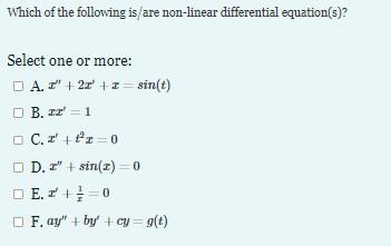 Solved Which of the following is/are non-linear differential | Chegg.com