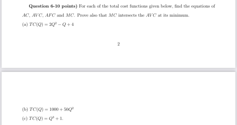 Solved Question 6-10 points) For each of the total cost | Chegg.com