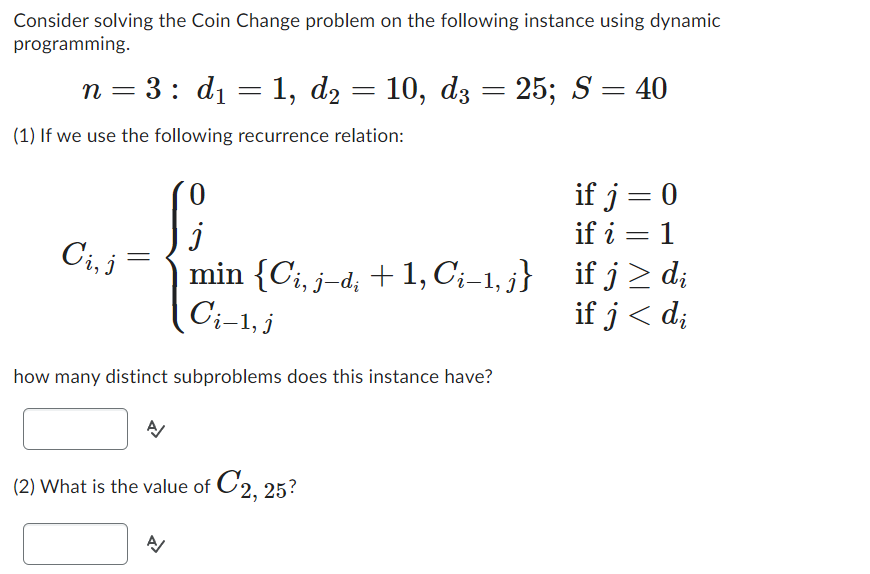 Solved how many distinct subproblems does this instance | Chegg.com