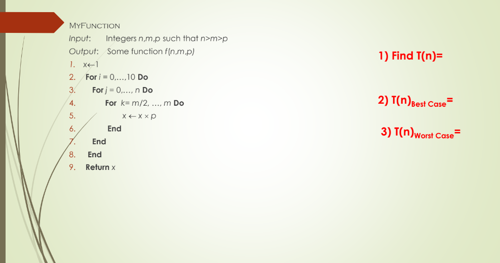 Solved MYFUNCTION Input: Integers n,m,p such that n>m>p | Chegg.com