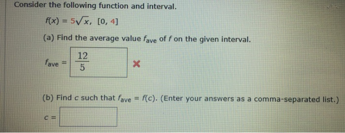 Solved Consider The Following Function And Interval 5947
