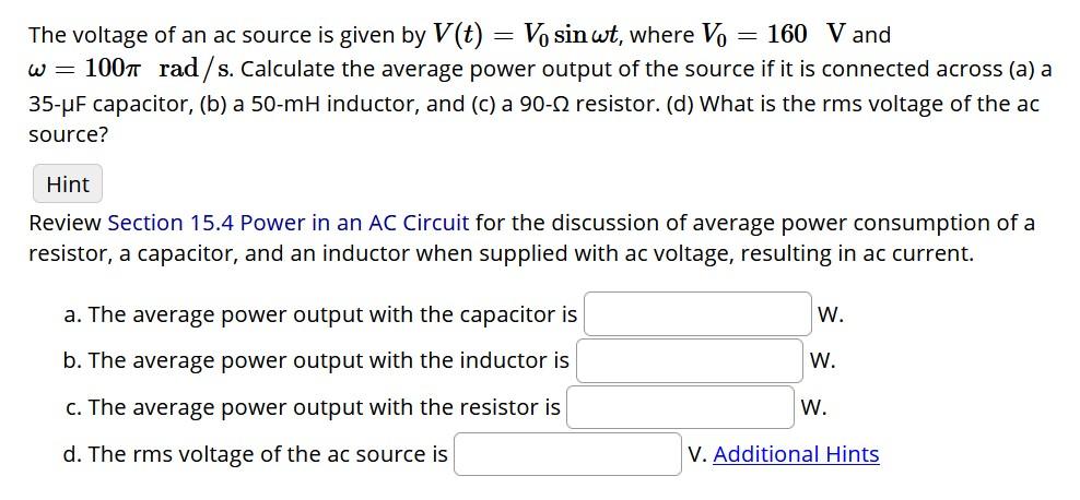 Solved The voltage of an ac source is given by V(t) = V, sin | Chegg.com