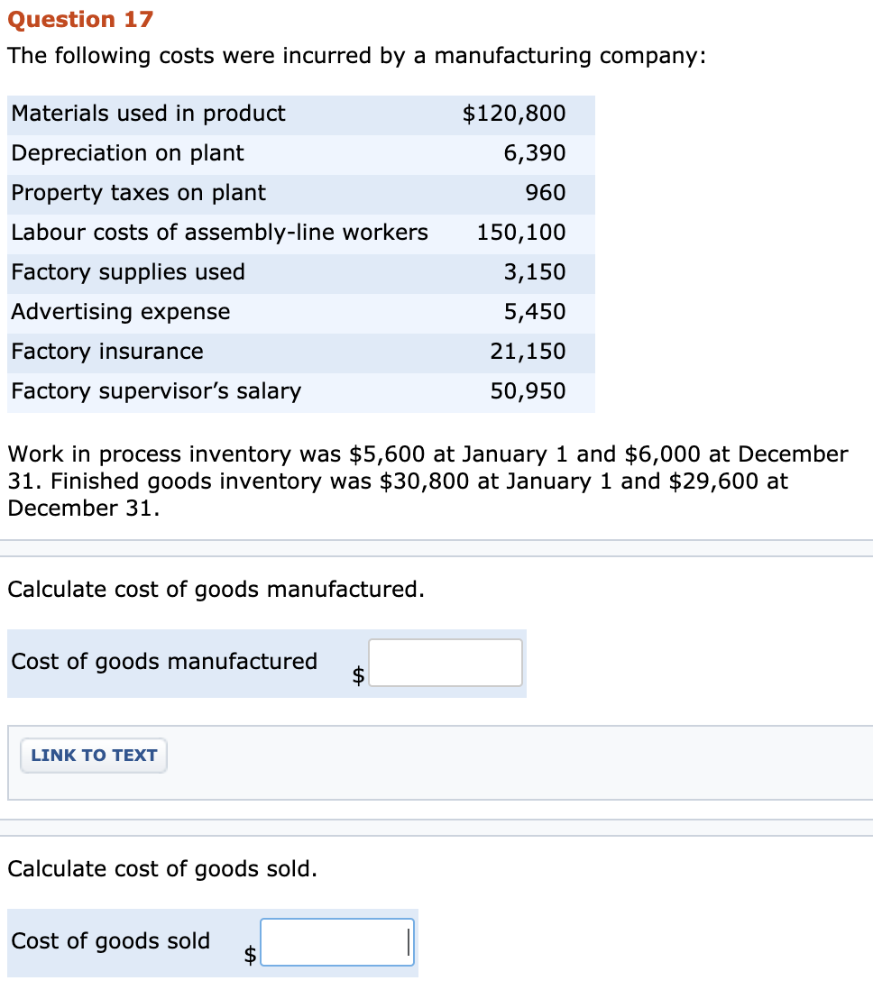 Solved Question 17 The following costs were incurred by a | Chegg.com