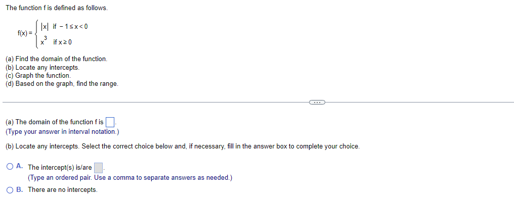 Solved The function f is defined as follows. f(x)={∣x∣x3 if | Chegg.com
