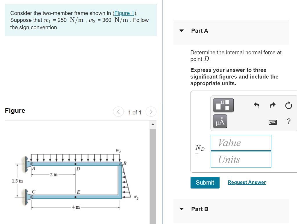 Solved Consider the two-member frame shown in (Figure 1). | Chegg.com