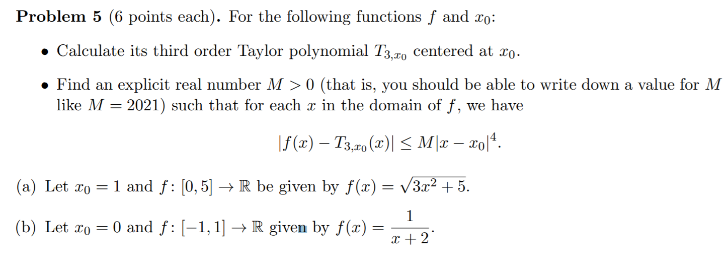 Solved Problem 5 (6 points each). For the following | Chegg.com