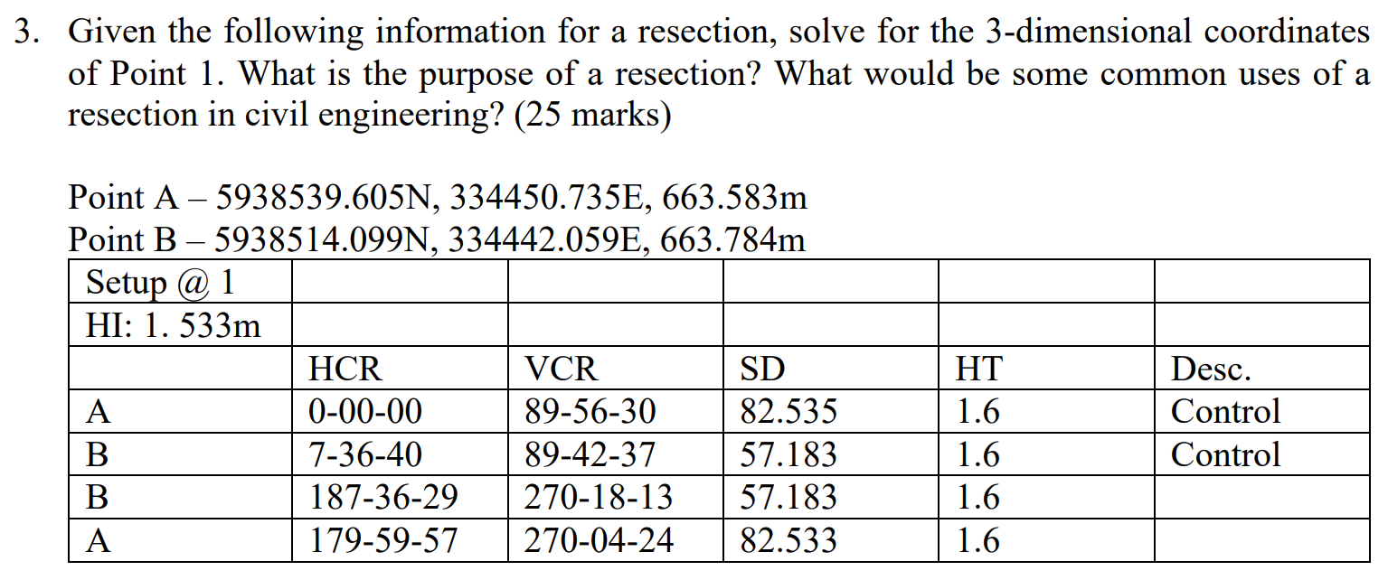 Solved 3. Given the following information for a resection, | Chegg.com