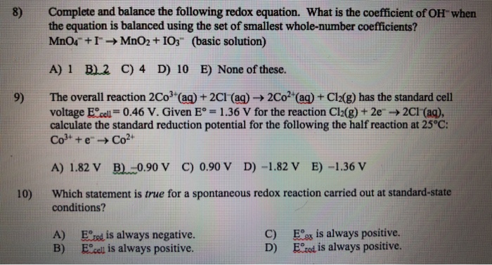 Solved 8) Complete and balance the following redox equation. | Chegg.com