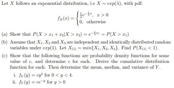 Solved Let X follows an exponential distribution, i.e X ∼ | Chegg.com