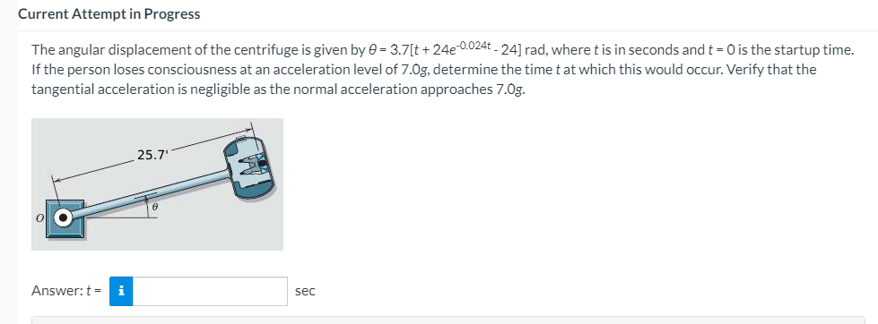 Solved Current Attempt in Progress The angular displacement | Chegg.com