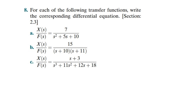 Solved 8. For each of the following transfer functions, | Chegg.com