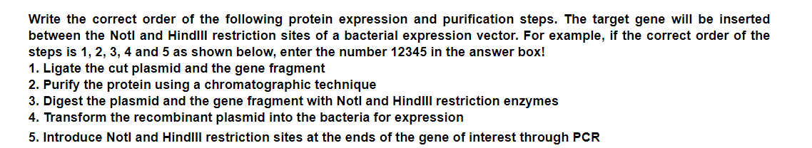 Solved Write the correct order of the following protein | Chegg.com