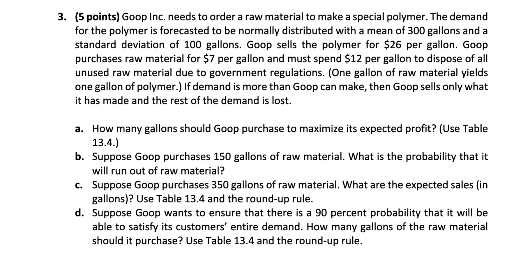 Solved 3. (5 points) Goop Inc. needs to order a raw material | Chegg.com