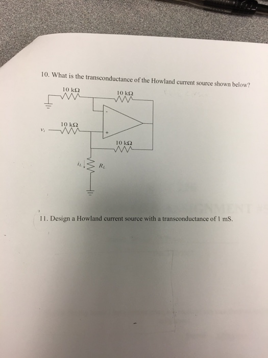 Solved What is the trans conductance of the Howland current | Chegg.com