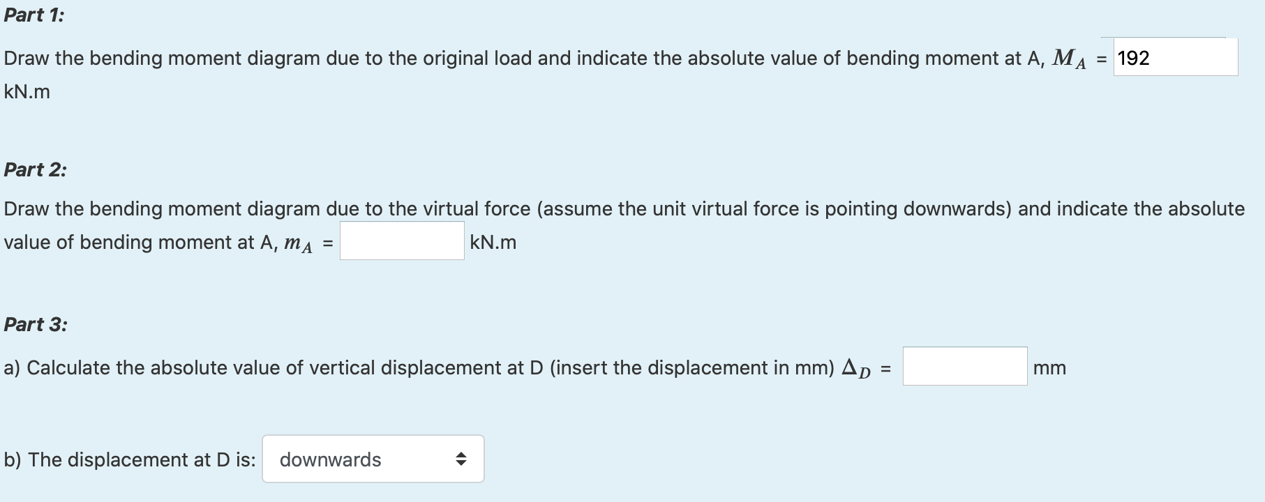 Solved Use the virtual force method to determine the | Chegg.com