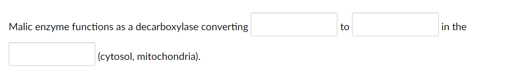 Solved Malic enzyme functions as a decarboxylase converting | Chegg.com