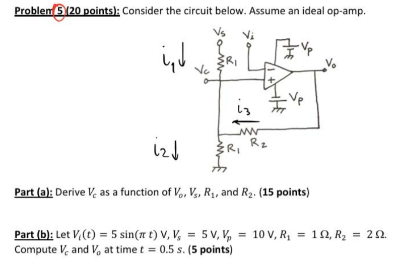 Solved Problem 5 (20 points): Consider the circuit below. | Chegg.com