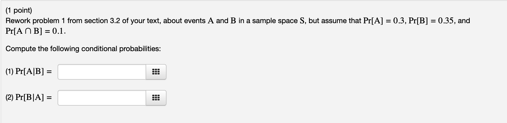 Solved (1 point) Rework problem 5 from section 3.2 of your | Chegg.com