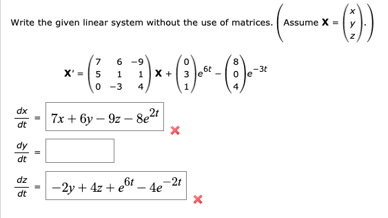 Solved Write the given linear system without the use of | Chegg.com