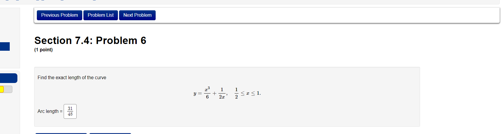 Solved Section 7.4: Problem 6 (1 point) Find the exact | Chegg.com