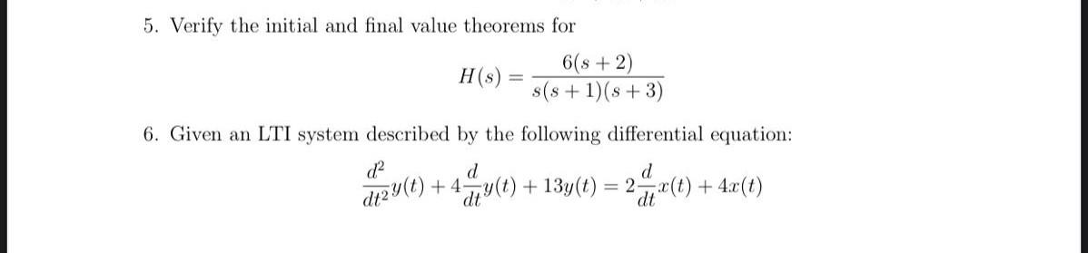 Solved 5. Verify the initial and final value theorems for | Chegg.com