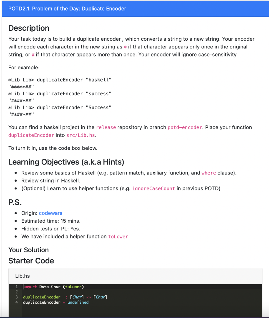 POTD2.1. Problem of the Day: Duplicate Encoder | Chegg.com