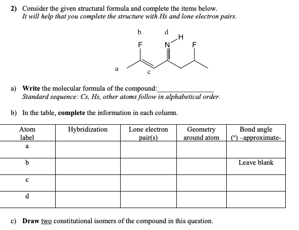 Solved 2) Consider the given structural formula and complete | Chegg.com