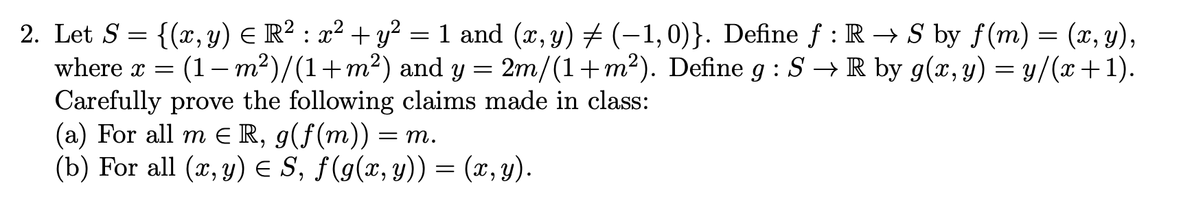 Solved = = = = = 2. Let S = {(x,y) € R2 : x2 + y2 = 1 and (, | Chegg.com