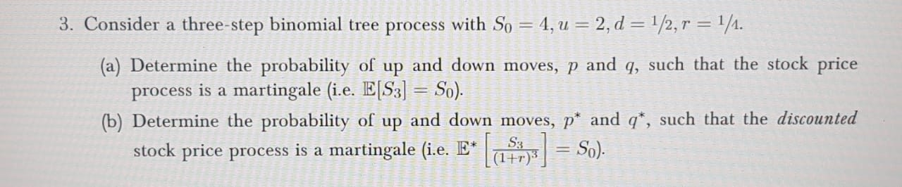3. Consider a three-step binomial tree process with | Chegg.com