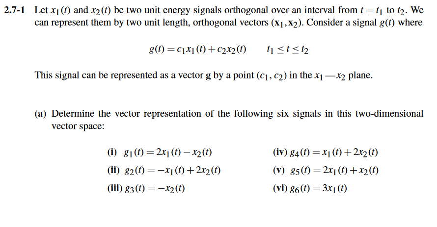 Solved 1 Let x1(t) and x2(t) be two unit energy signals | Chegg.com