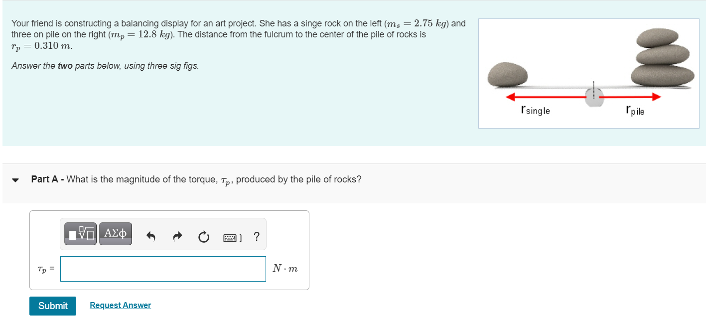 Solved Your friend is constructing a balancing display for | Chegg.com