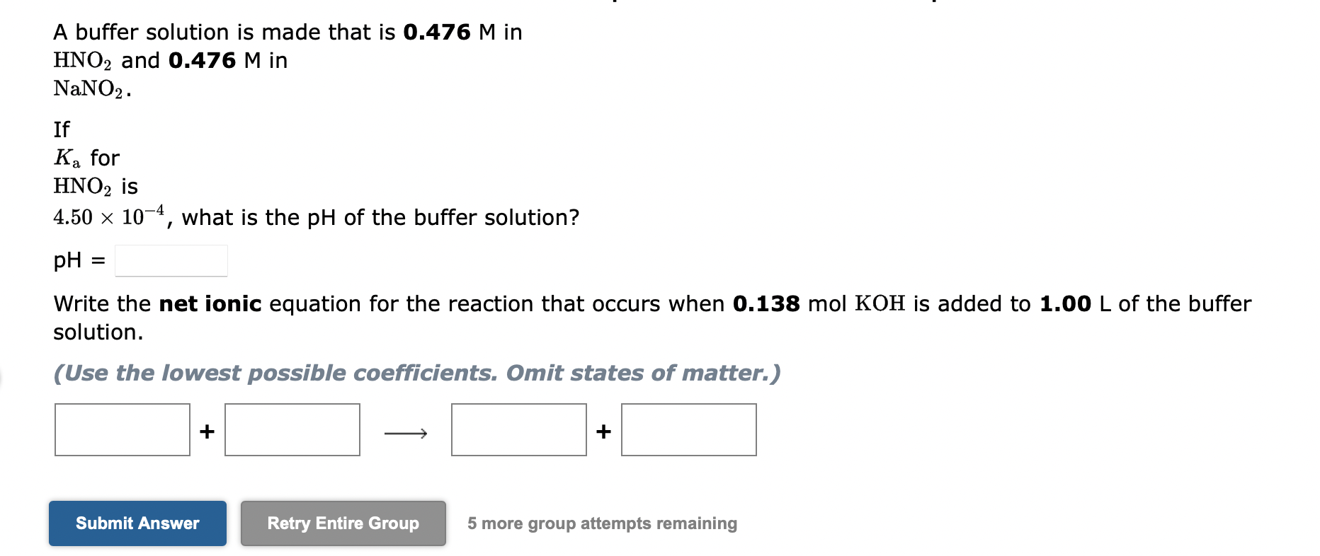 Solved A buffer solution is made that is 0.476 M in HNO2 and | Chegg.com
