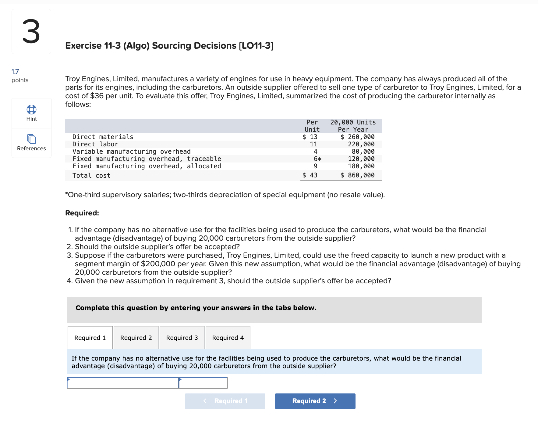 Solved Exercise 11-3 (Algo) ﻿Sourcing Decisions [LO11-3]Troy | Chegg.com